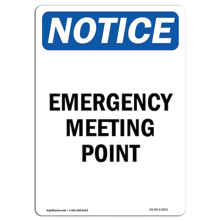 Signmission Safety Sign, OSHA Notice, 14" Height, Aluminum, Emergency ...