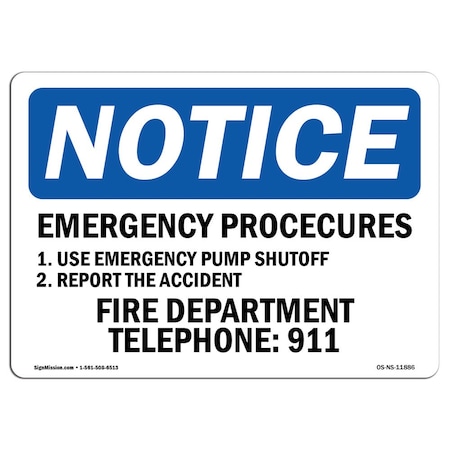 Signmission Safety Sign, OSHA Notice, 10" Height, Emergency Procedures ...