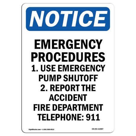 Signmission Safety Sign, OSHA Notice, 18" Height, Emergency Procedures ...
