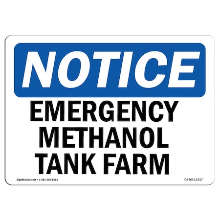 Signmission Safety Sign, OSHA Notice, 18" Height, Aluminum, Emergency ...