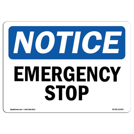 Signmission Safety Sign, OSHA Notice, 7" Height, Rigid Plastic ...