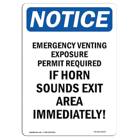 Signmission Safety Sign, OSHA Notice, 14" Height, Aluminum, Emergency ...