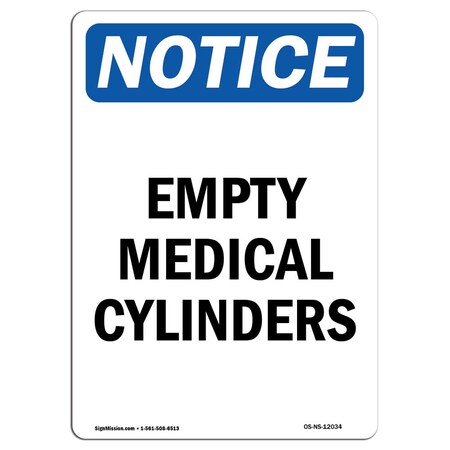 Signmission Safety Sign, OSHA Notice, 24" Height, Rigid Plastic, Empty ...