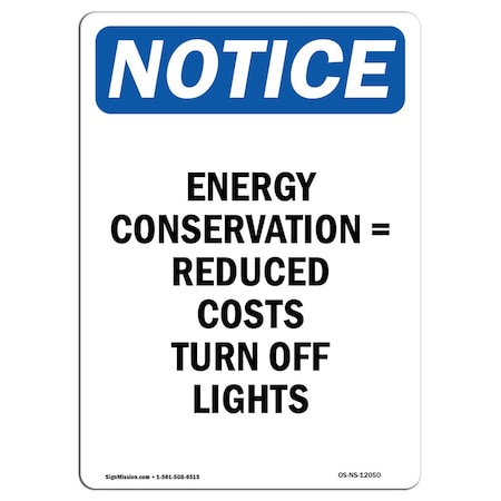 Signmission Safety Sign, OSHA Notice, 10" Height, Rigid Plastic, Energy ...
