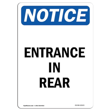 Signmission Safety Sign, OSHA Notice, 24" Height, Entrance In Rear Sign ...