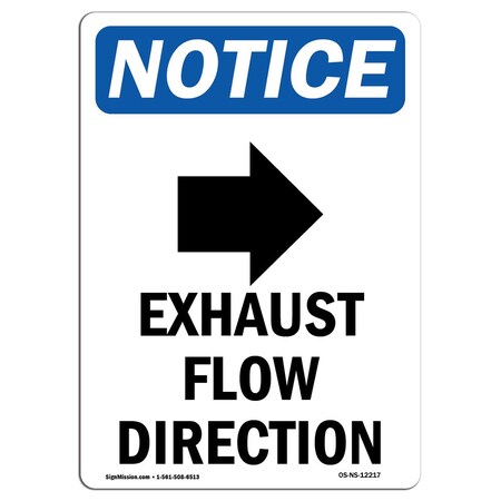 Signmission Safety Sign, OSHA Notice, 24" Height, Aluminum, Exhaust ...