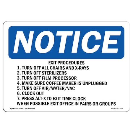 Signmission OSHA Sign, Exit Procedures 1. Turn Off All Chairs And, 10in ...