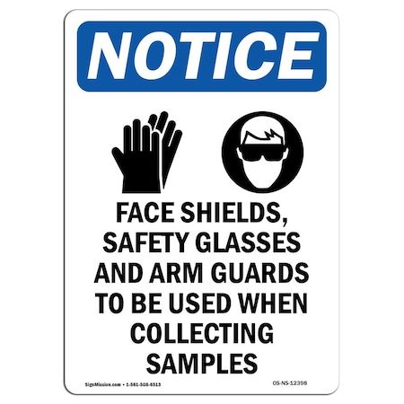 Signmission OSHA Notice Sign, Face Shields Safety With Symbol, 14in X ...