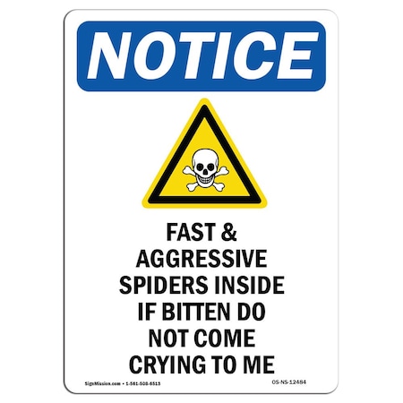 Signmission Safety Sign, OSHA Notice, 10" Height, Rigid Plastic, Fast ...