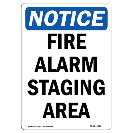 Signmission Safety Sign, OSHA Notice, 10" Height, Rigid Plastic, Fire ...