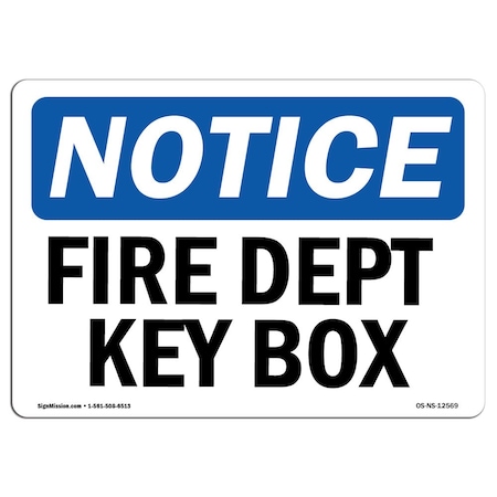 Signmission OSHA Sign, Fire Dept Key Box, 10in X 7in Decal, 7" W, 10" L ...