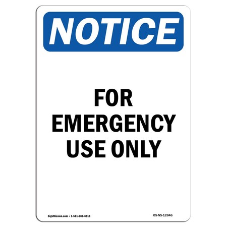 Signmission Safety Sign, OSHA Notice, 10" Height, Aluminum, For ...