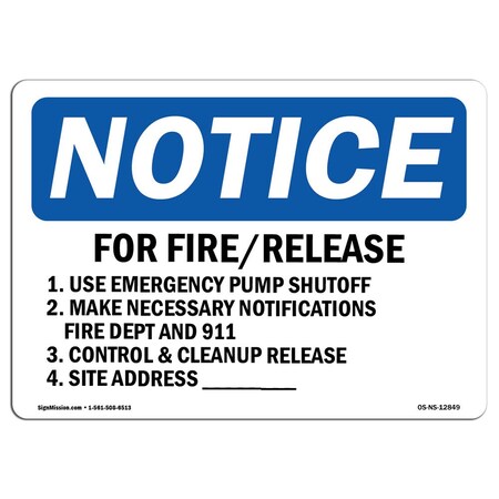 Signmission OSHA Sign, For Fire Release 1. Use Emergency Pump Shut ...