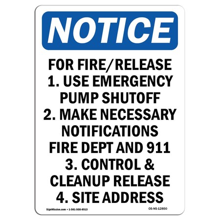 Signmission OSHA Notice Sign, For Fire Release 1. Use Emergency, 18in X ...
