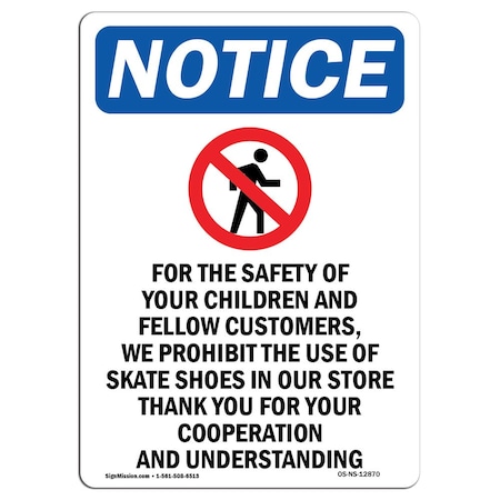 Signmission Safety Sign, OSHA Notice, 18" Height, Rigid Plastic, For ...