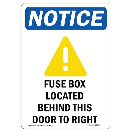 Signmission Safety Sign, OSHA Notice, 18" Height, Aluminum, Fuse Box ...