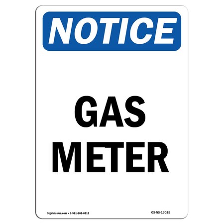 Signmission Safety Sign, OSHA Notice, 24" Height, Rigid Plastic, Gas ...