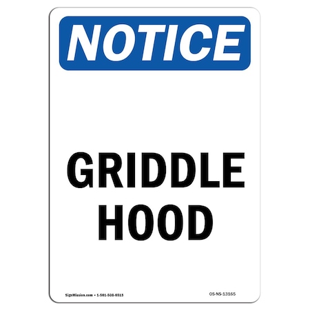 Signmission Safety Sign, OSHA Notice, 14" Height, Aluminum, Griddle ...