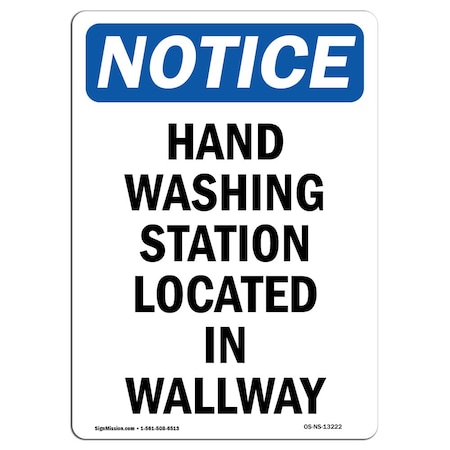 Signmission OSHA Notice Sign, Hand Washing Station Located In Hallway ...