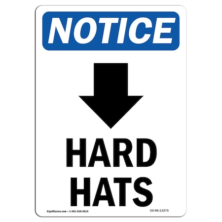 Signmission OSHA Notice Sign, Hard Hats With Down Arrow With Symbol ...