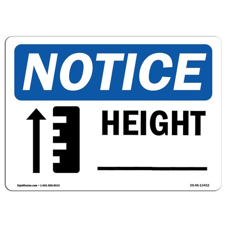 Signmission Safety Sign, OSHA Notice, 7" Height, Rigid Plastic, Height ...