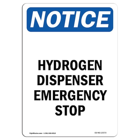 Signmission Safety Sign, OSHA , 10" Height, Rigid Plastic, Hydrogen ...