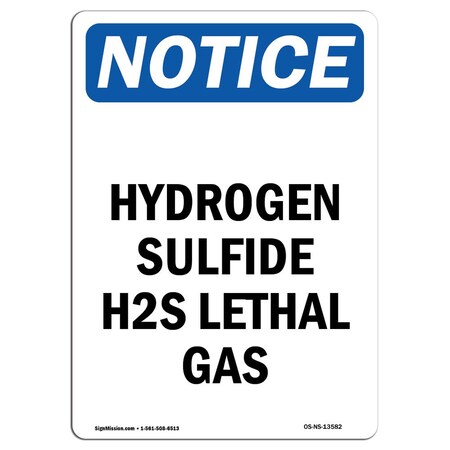 Signmission Safety Sign, OSHA Notice, 18" Height, Hydrogen Sulfide H2S ...