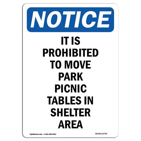 Signmission Safety Sign, OSHA Notice, 24" Height, It Is Prohibited To ...