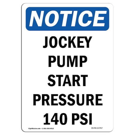 Signmission Safety Sign, OSHA Notice, 24" Height, Jockey Pump Start ...