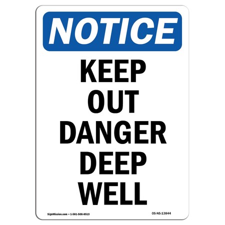 Signmission Safety Sign, OSHA Notice, 10" Height, Aluminum, Keep Out ...