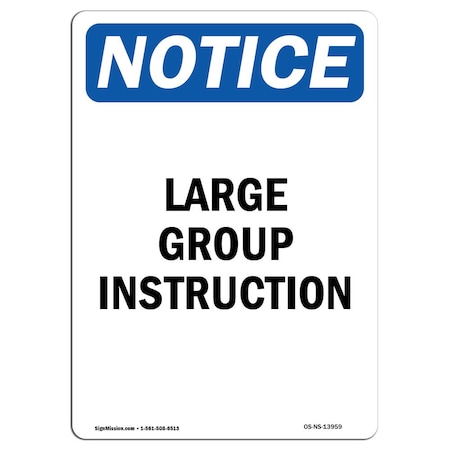 Signmission Safety Sign, OSHA Notice, 10" Height, Rigid Plastic, Large ...