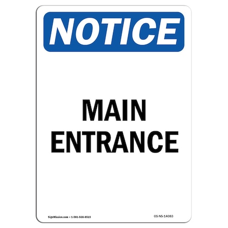 Signmission Safety Sign, OSHA Notice, 10" Height, Rigid Plastic, Main ...