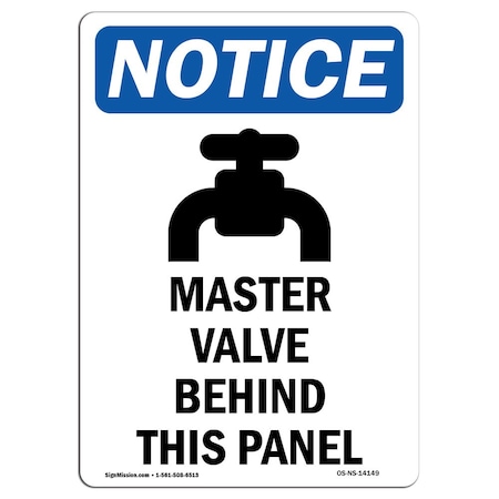 Signmission Safety Sign, OSHA Notice, 18" Height, Master Valve Behind ...