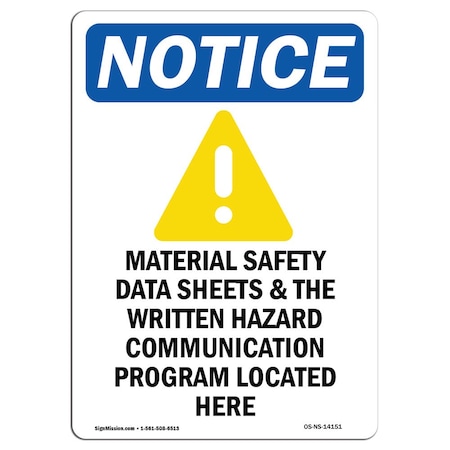 Signmission Safety Sign, OSHA Notice, 24" Height, Material Safety Data ...