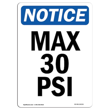 Signmission Safety Sign, OSHA Notice, 24" Height, Aluminum, Max 30 PSI ...