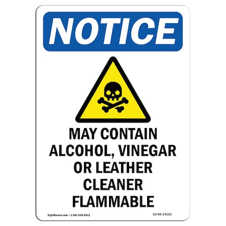 Signmission Safety Sign, OSHA Notice, 24" Height, May Contain Alcohol ...