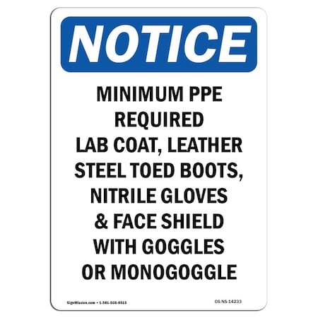 Signmission OSHA Notice Sign, Minimum PPE Required Lab Coat, 24in X ...