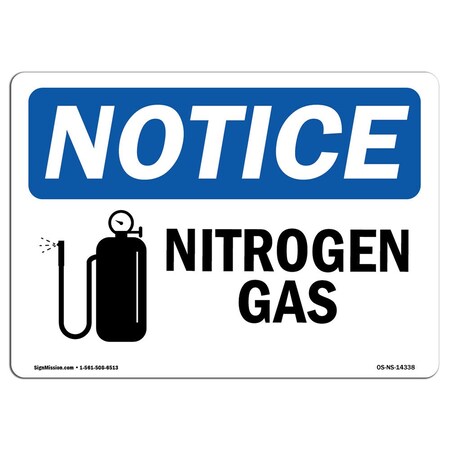 Signmission Safety Sign, OSHA Notice, 18" Height, 24" Width, Nitrogen ...