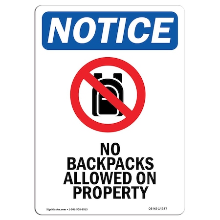 Signmission OSHA Notice Sign, 7" Height, No Backpacks Allowed Sign With ...
