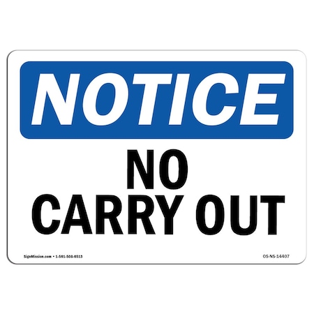 Signmission Safety Sign, OSHA Notice, 10" Height, Rigid Plastic, No ...