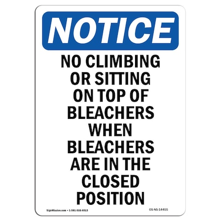 Signmission Safety Sign, OSHA Notice, 18" Height, Rigid Plastic, No ...