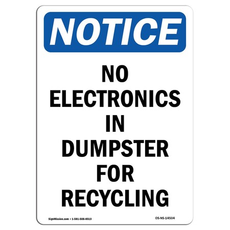 Signmission OSHA Notice Sign, 24" Height, Rigid Plastic, No Electronics ...