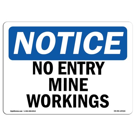 Signmission Safety Sign, OSHA Notice, 10" Height, 14" Width, Aluminum ...