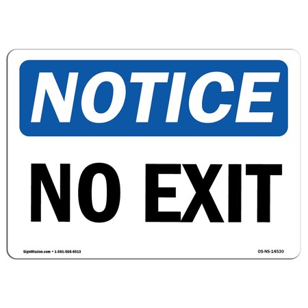 Signmission Safety Sign, OSHA Notice, 18" Height, Rigid Plastic, No ...