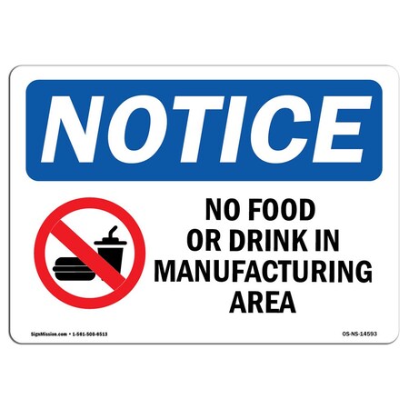 Signmission OSHA Sign, 12" H, Rigid Plastic, No Food Or Drink In ...
