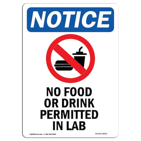 Signmission Sign, 18" H, Rigid Plastic, No Food Or Drink Permitted Sign ...