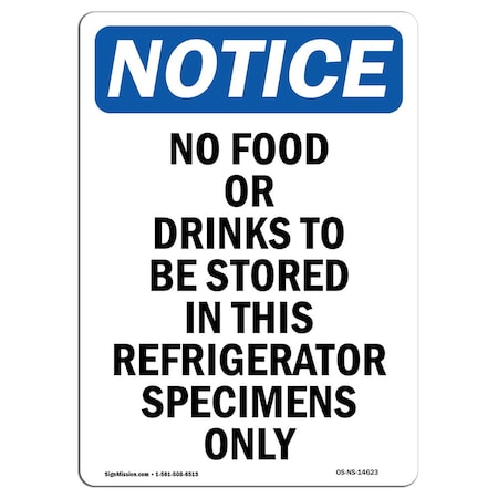 Signmission Safety Sign, OSHA Notice, 18" Height, Rigid Plastic, No ...