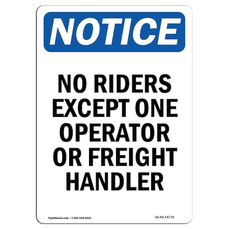 Signmission Safety Sign, OSHA Notice, 24" Height, No Riders Except One ...