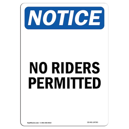 Signmission Safety Sign, OSHA Notice, 18" Height, No Riders Permitted ...