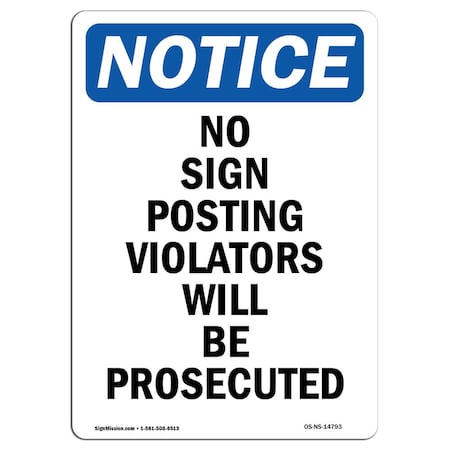 Signmission Safety Sign, OSHA Notice, 14" Height, Aluminum, No Sign ...